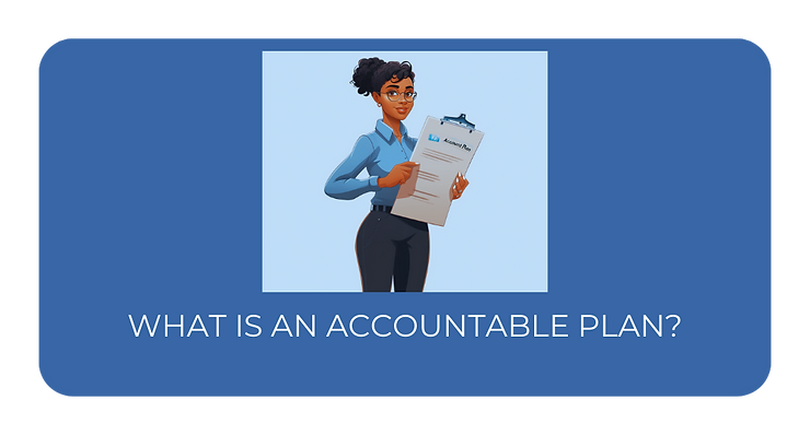 Accountable Plan Benefits: Maximize Business Deductions